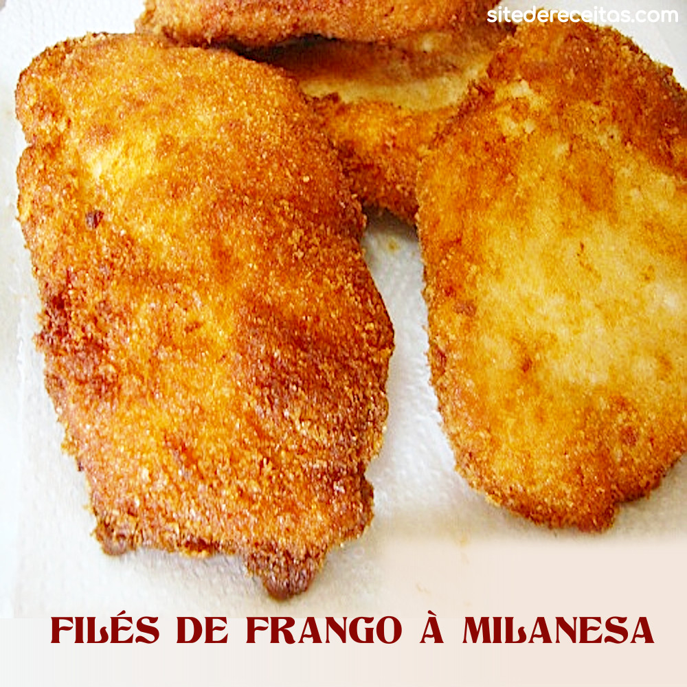 Filés de frango à milanesa | Site de receitas.com