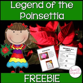 Teaching Legends With The Legend of the Poinsettia With Freebie | Sweet ...