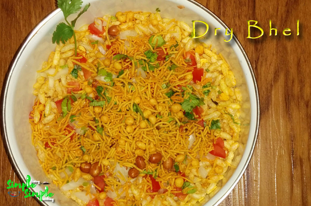 Simple Living Simple Cooking: Dry bhel