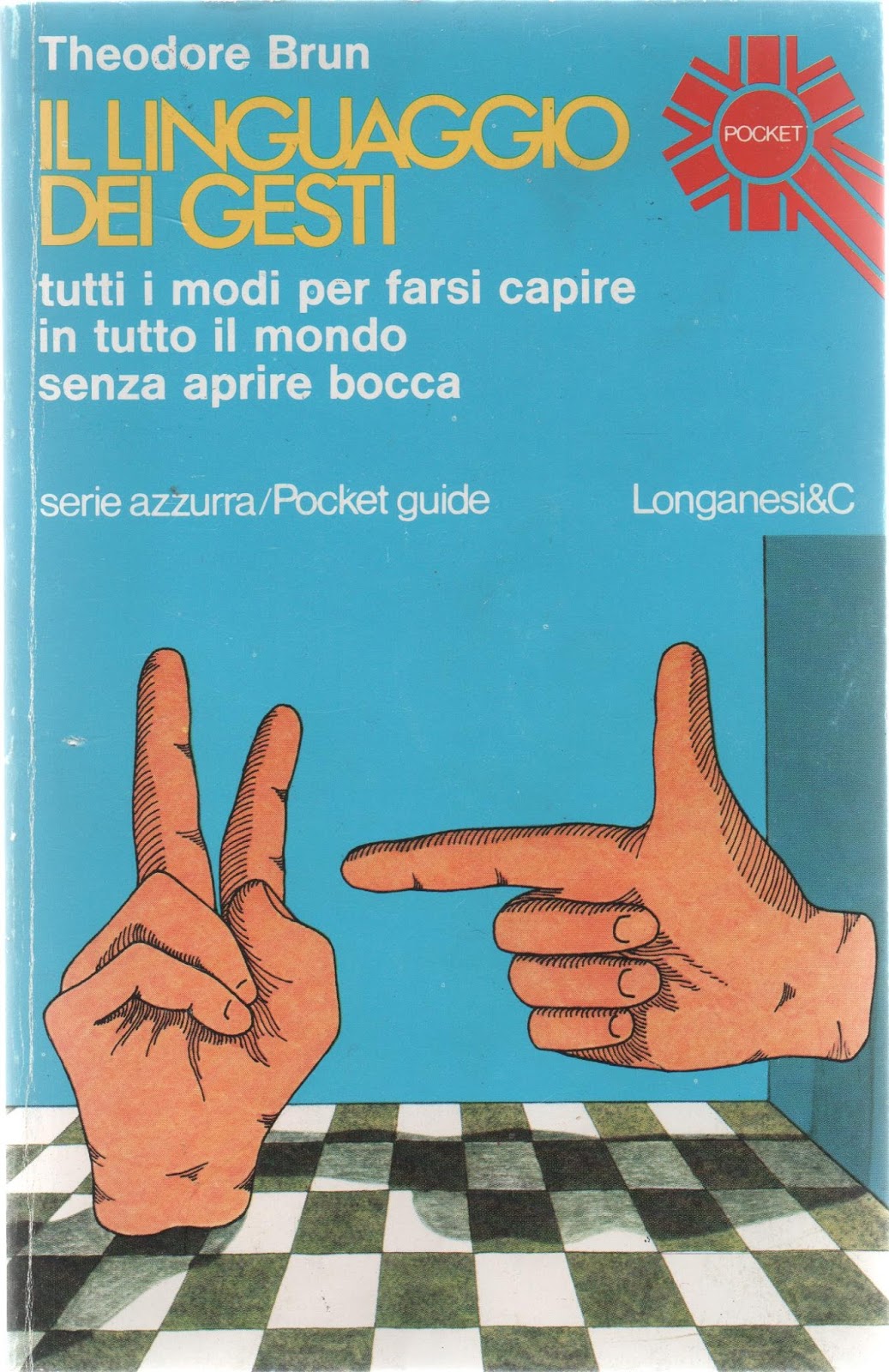 libri in vendita: Theodore Brun Il linguaggio dei gesti Longanesi ...