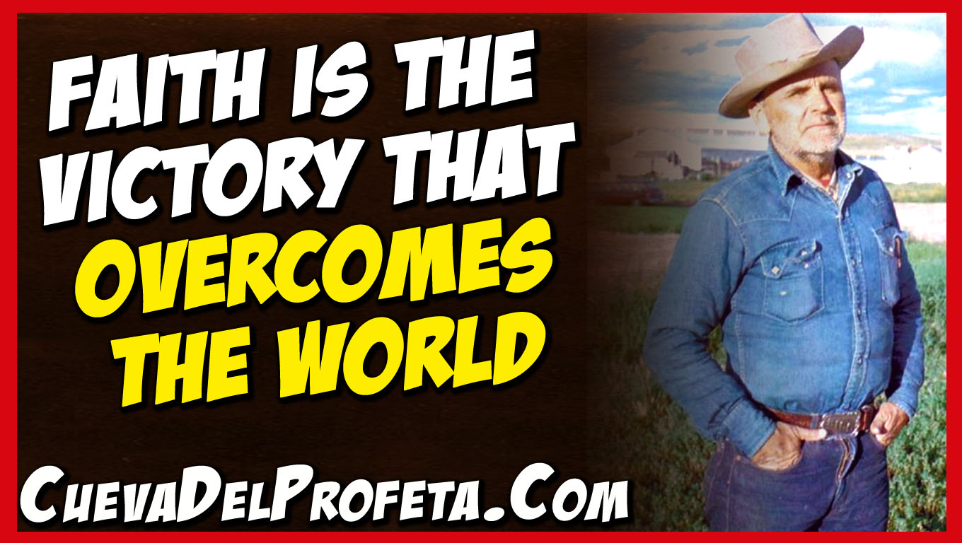 Faith is the victory that overcomes the world ~ Citas | Quotes ...