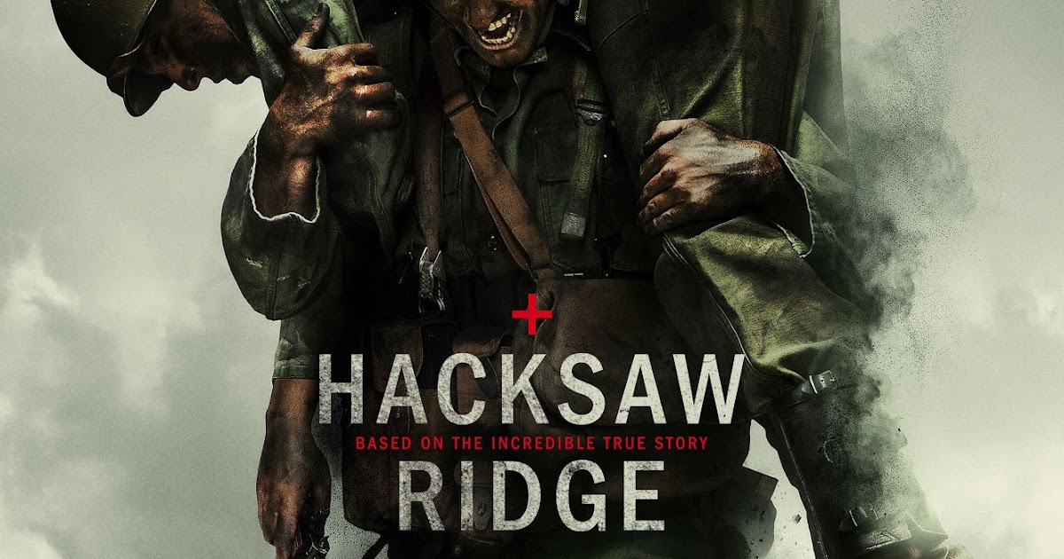 Hacksaw Ridge: My favourite movie