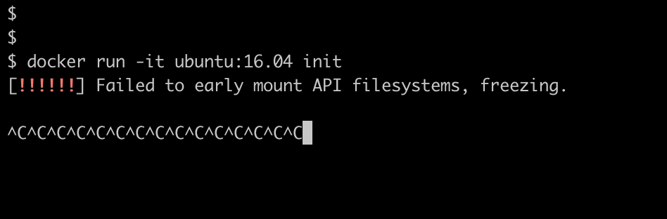 djeeno.log: Docker コンテナが [!!!!!!] Failed to early mount API filesystems, freezing. と言って死ぬときの回避策