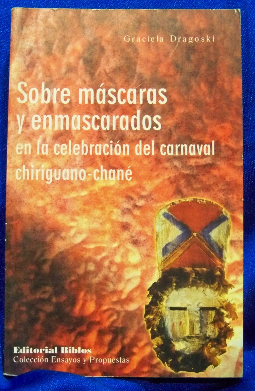 Pueblos Originarios Archery Museum: Sobre Máscaras y Enmascarados en la ...