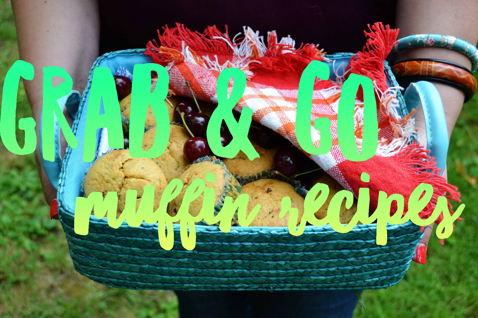 .: Grab and Go Muffins Recipes