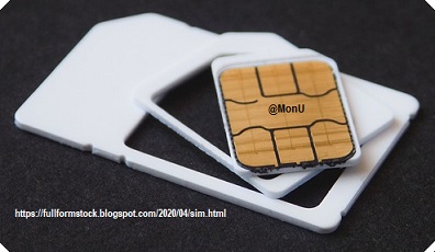 What is SIM | Functions, Memory, Full-Form, Size, Uses, Types of SIM ...