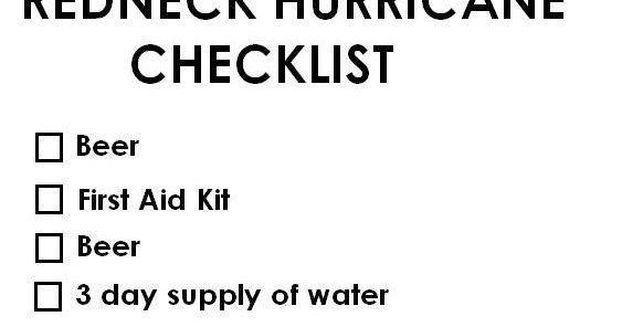 Crazy Stuff I Do: Redneck Hurricane Checklist