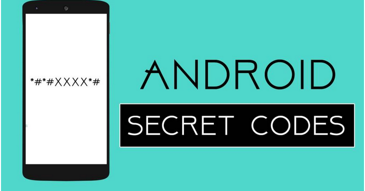 List Of Android Secret Codes - TECH-ERA