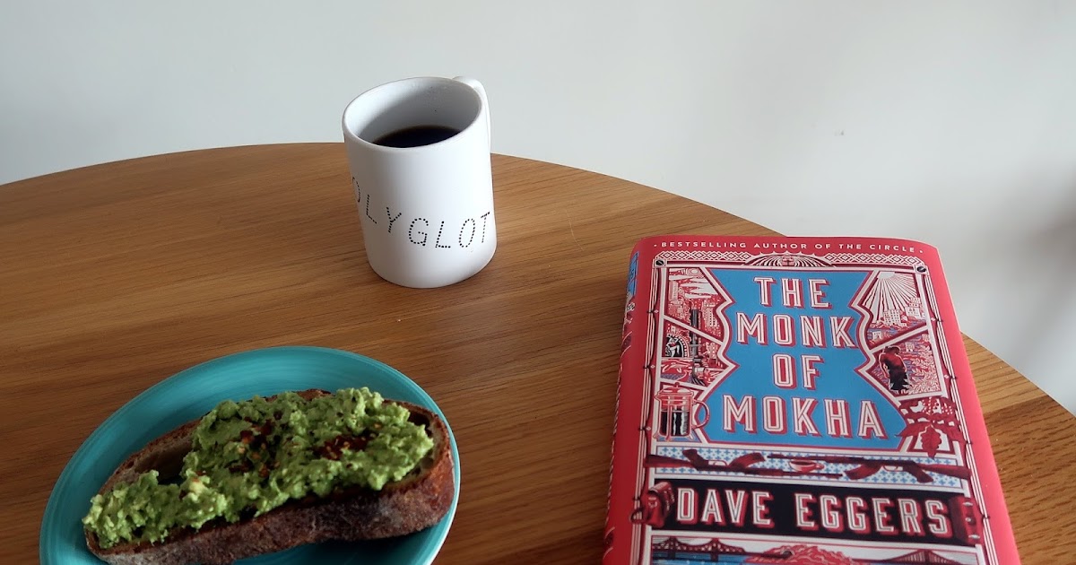 Double Skinny Macchiato: Book Review: The Monk of Mokha