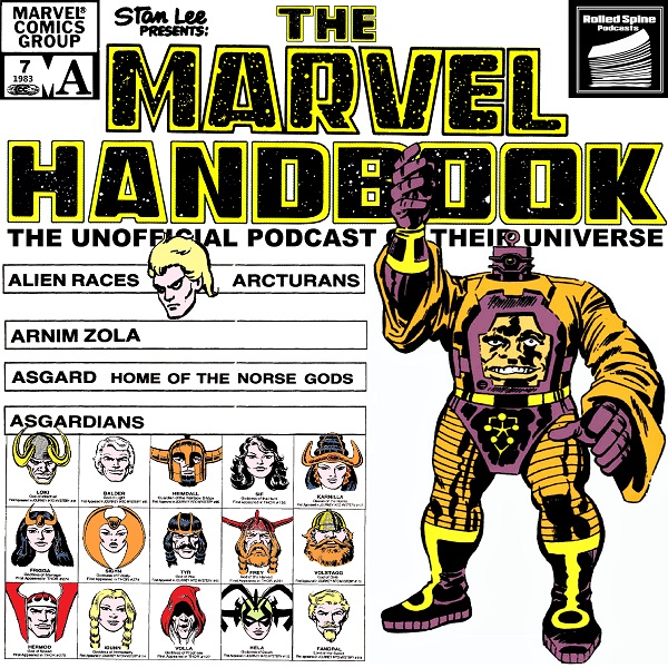 The Marvel Super Heroes Podcast: The Marvel Handbook episode A7