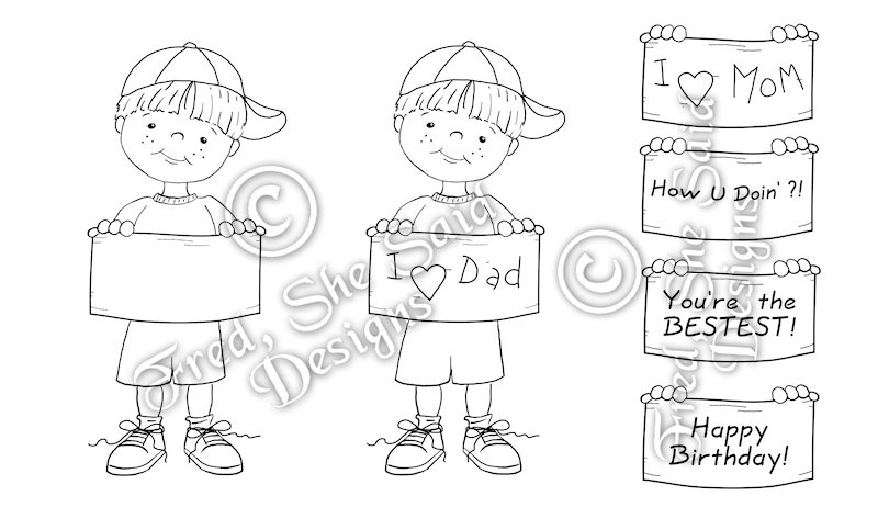 Fred, She Said Designs .... The Store: Nolan with a SIGN/HEART