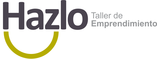 ¿Qué es Hazlo? ~ HAZLO | Taller de Emprendimiento