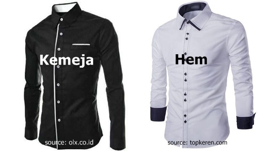Inilah Perbedaan Istilah Hem, dan Kemeja | Sablon Jogja Murah