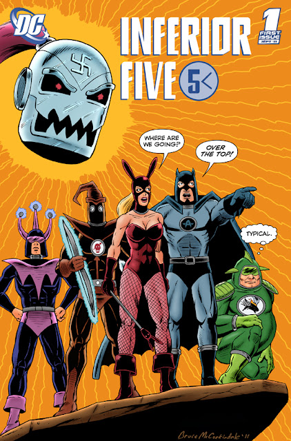 RELAUNCHED: INFERIOR FIVE #1 by Bruce McCorkindale