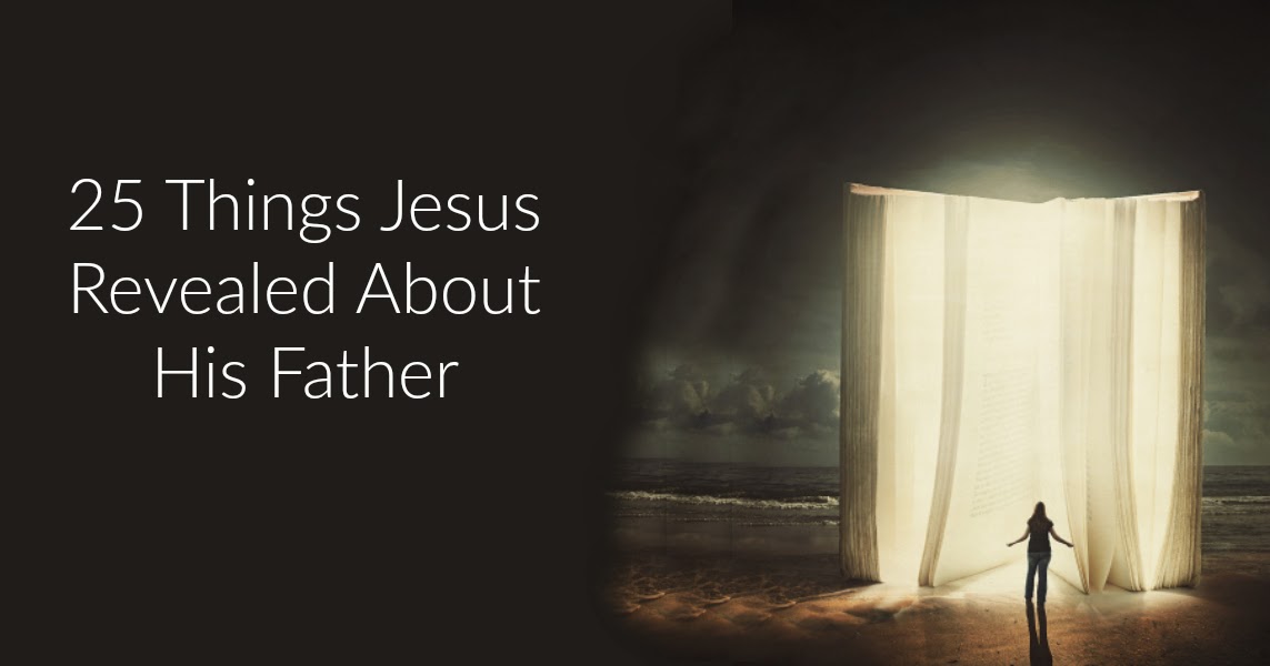 Bible Love Notes: 25 Things Christ Revealed About His Father