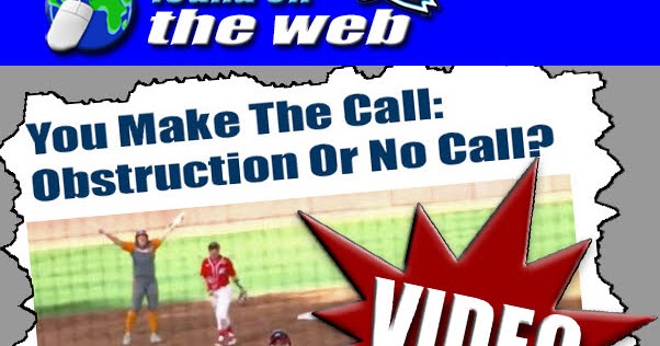 Wesley Wolverines Fastpitch Softball: NEW OBSTRUCTION RULES