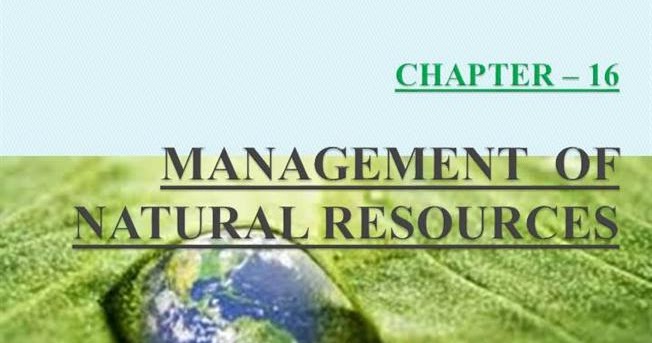 Management of Natural Resources - Class 10th Science Notes