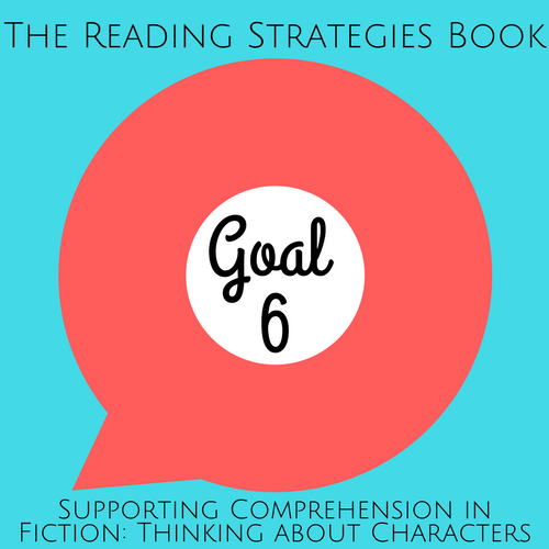 Teaching Little Miracles: Goals 5 and 6 - The Reading Strategies Book Study