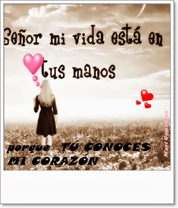 LA AURORA: " DIOS CONOCE TU CORAZÓN