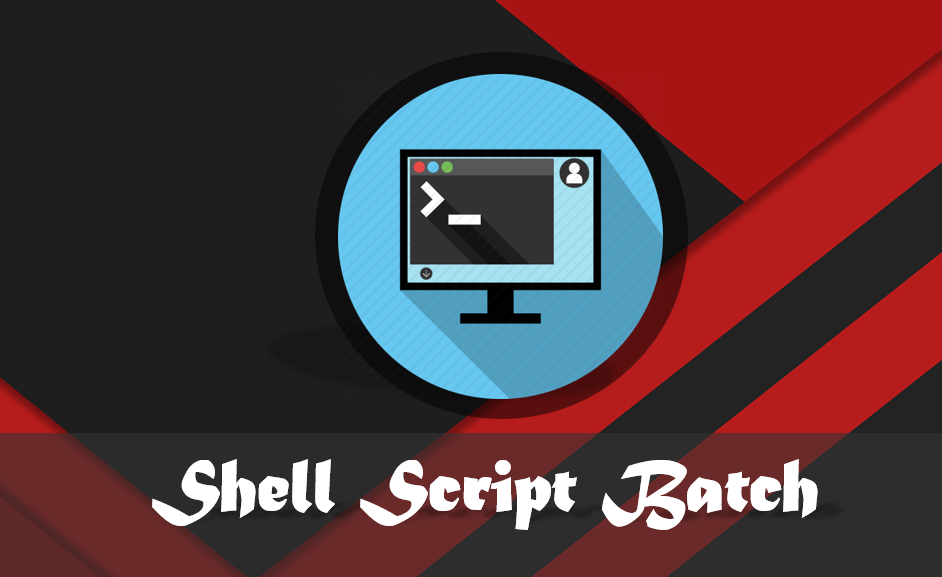 Shell Script Batch
