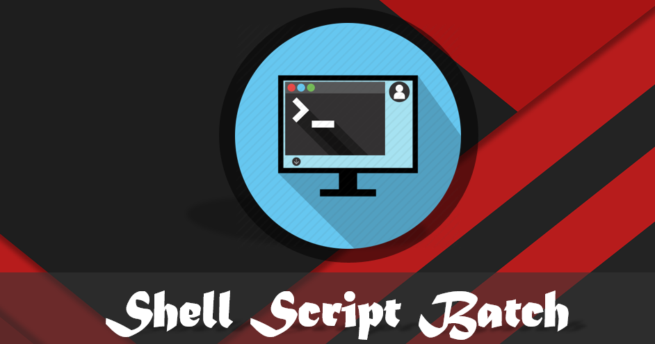 Shell Script Batch
