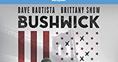 Bushwick Blu-ray Review - Ramblings of a Coffee Addicted Writer