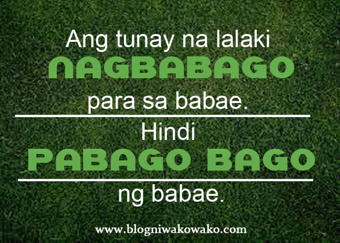 Blog ni Wako Wako - Love.Move-on.Inspired: Tagalog Quotes 16