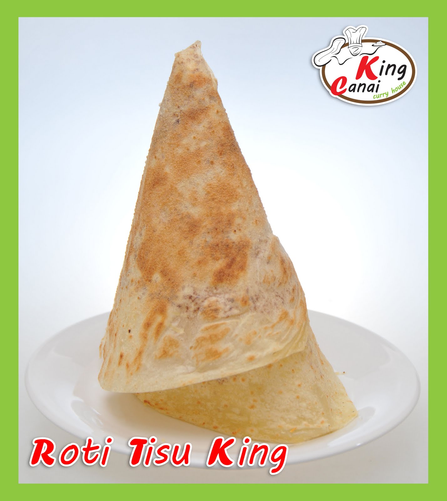 King Canai - Curry House: August 2011