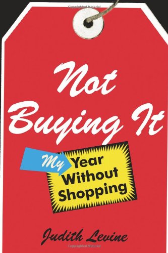 Not Buying Anything: Not Buying Anything Is Not Buying It