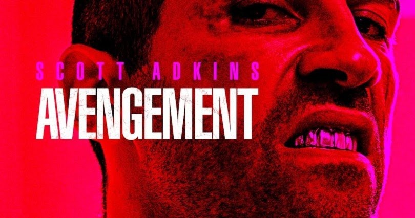 The Movie Sleuth: Coming Soon: Avengement (2019) - Reviewed