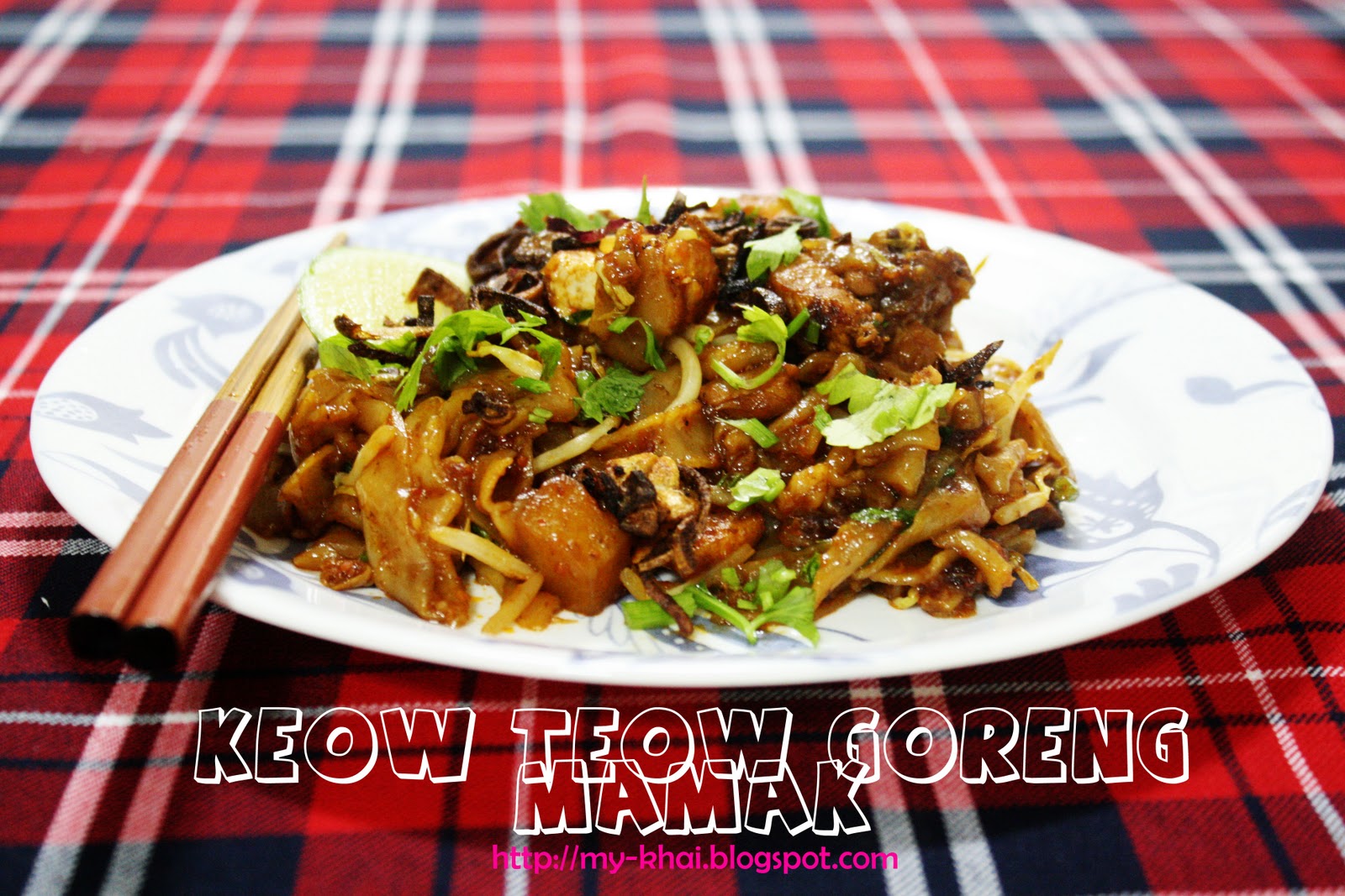 my colorful jurney: Keow Teow Goreng Mamak