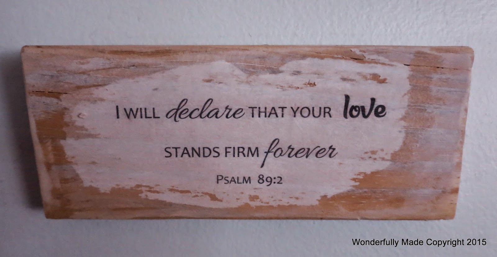 "Wonderfully Made": Weathered Words