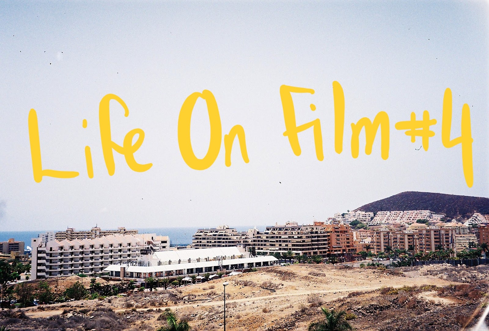 Life on Film #4