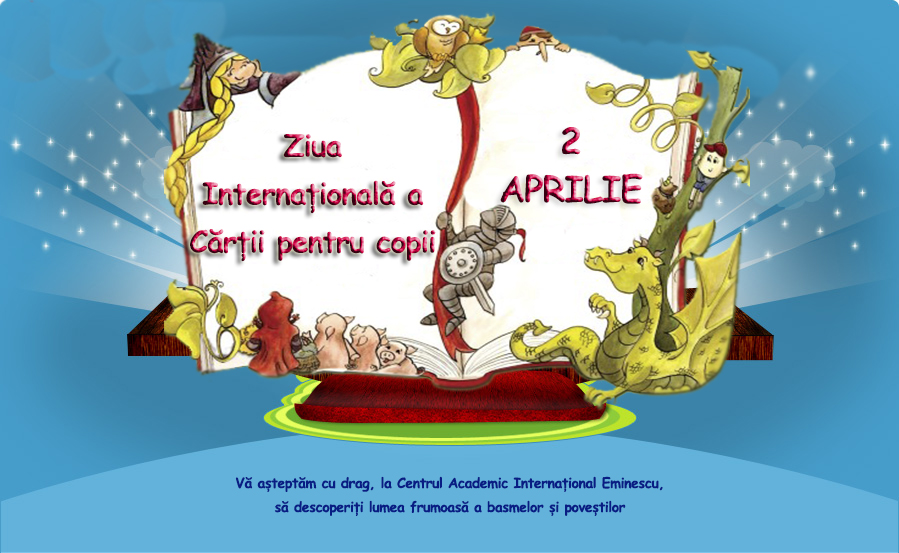 ORA POVEŞTILOR: 2 aprilie - ZIUA INTERNAȚIONALĂ A CĂRȚII PENTRU COPII