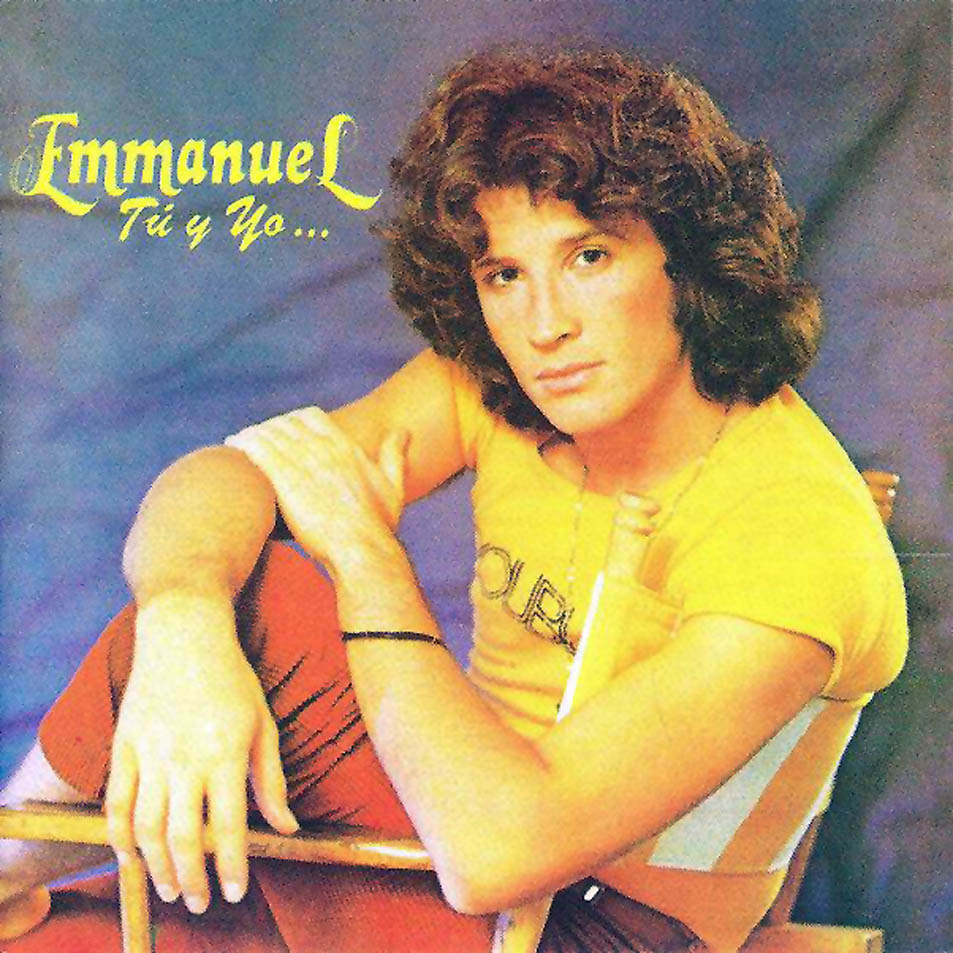 EMMANUEL: 1981. Tu y Yo