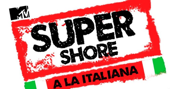 MTV Super Shore 3 en Italia - TVCinews