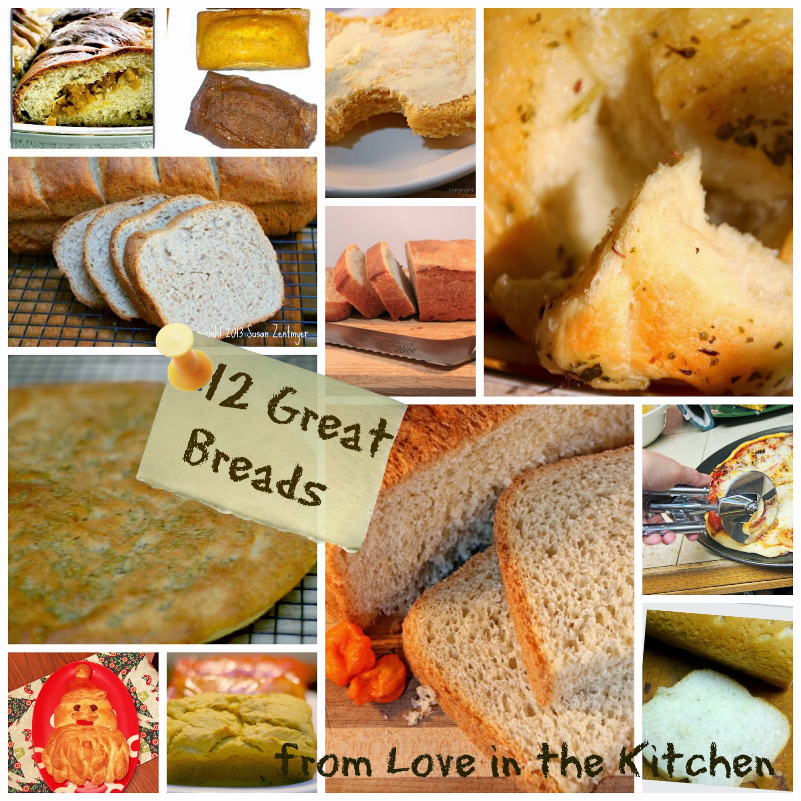 Love from the Kitchen: 12 Great Breads to Bake Today!