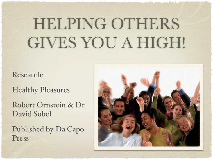 ELP's Kindness Blog: Helping Others Gives You a High!