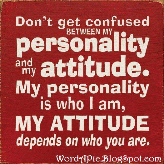 Personality vs Attitude