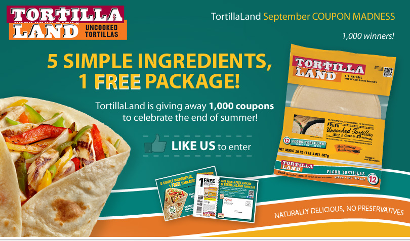 TortillaLand Tortillas Giveaway - 1,000 Winners - Win a Free Package Of ...