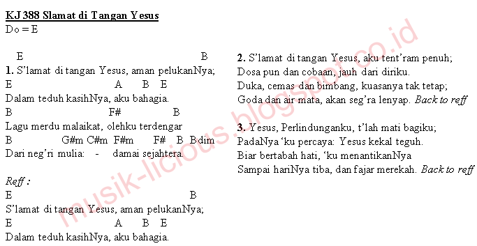 MUSIKLICIOUS: KJ 388 Slamat di Tangan Yesus Lirik dan Kunci Gitar