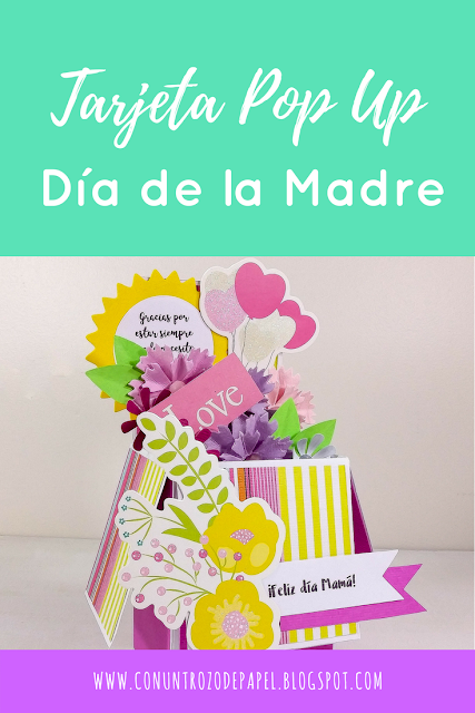 Con un trozo de papel : Tarjeta Pop Up para el Día de la Madre