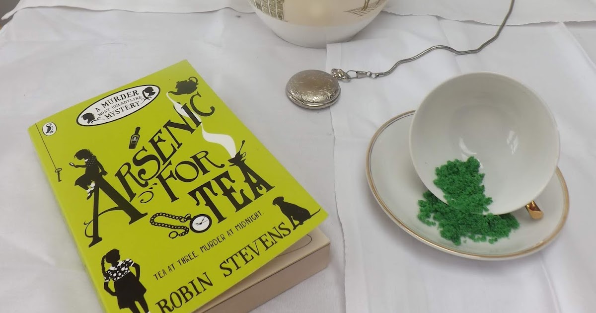 Review - Arsenic for Tea by Robin Stevens