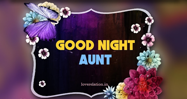 Good Night Messages For *Aunt & Uncle* - Wishes, Quotes