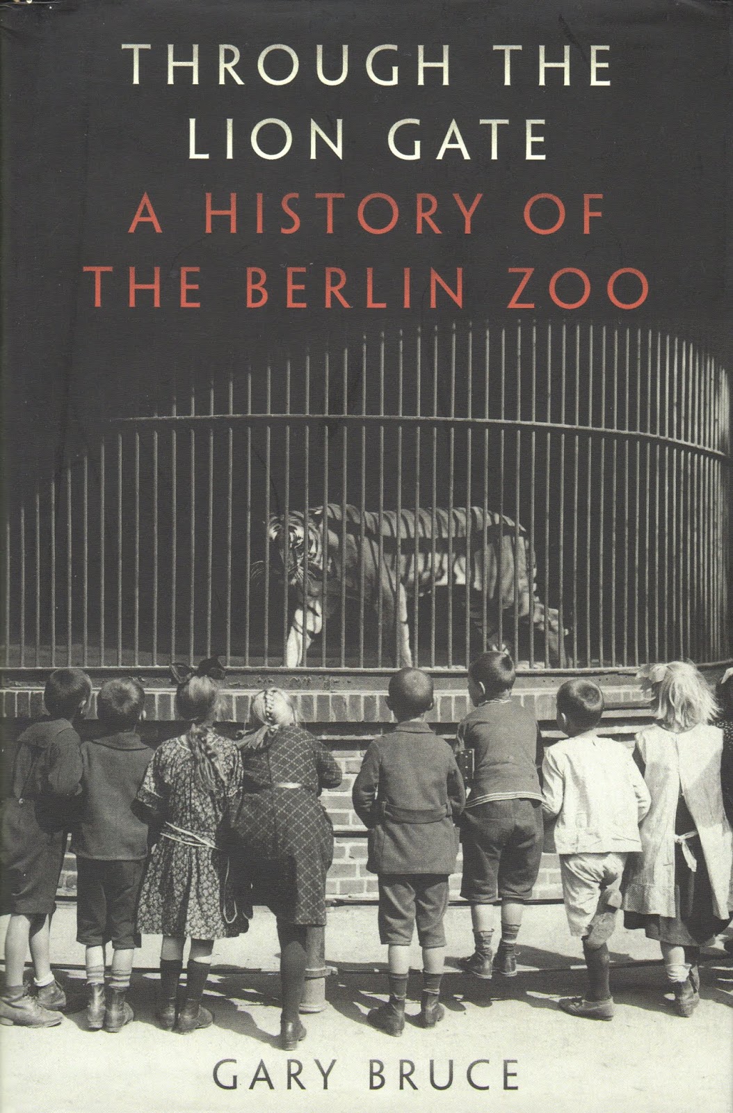 Zoology Jottings: Through the Lion Gate. A History of Berlin Zoo by ...