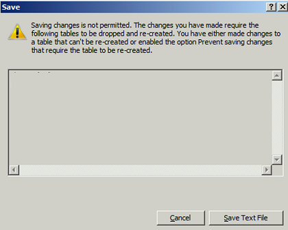 PREVENT SAVING CHANGES ~ SQL SERVER