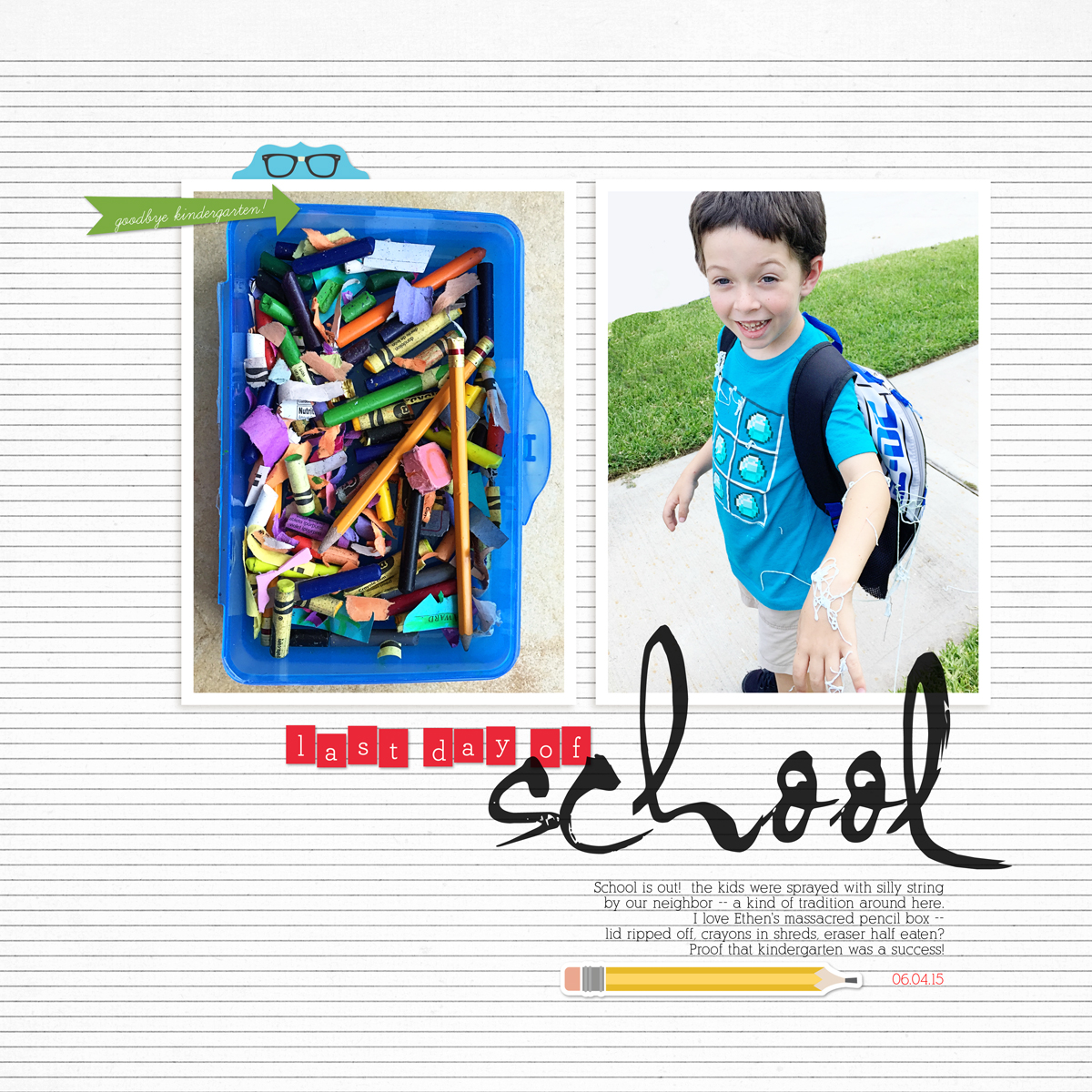 End of School Year - Scraps of Shirlee