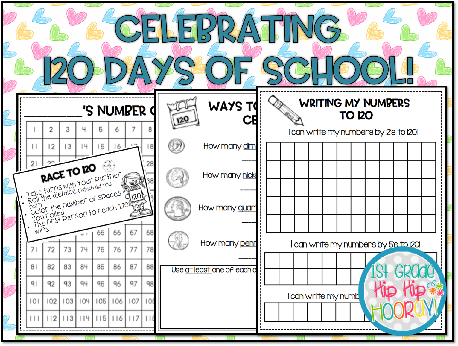 1st Grade Hip Hip Hooray!: 100th Day or 120th Day!
