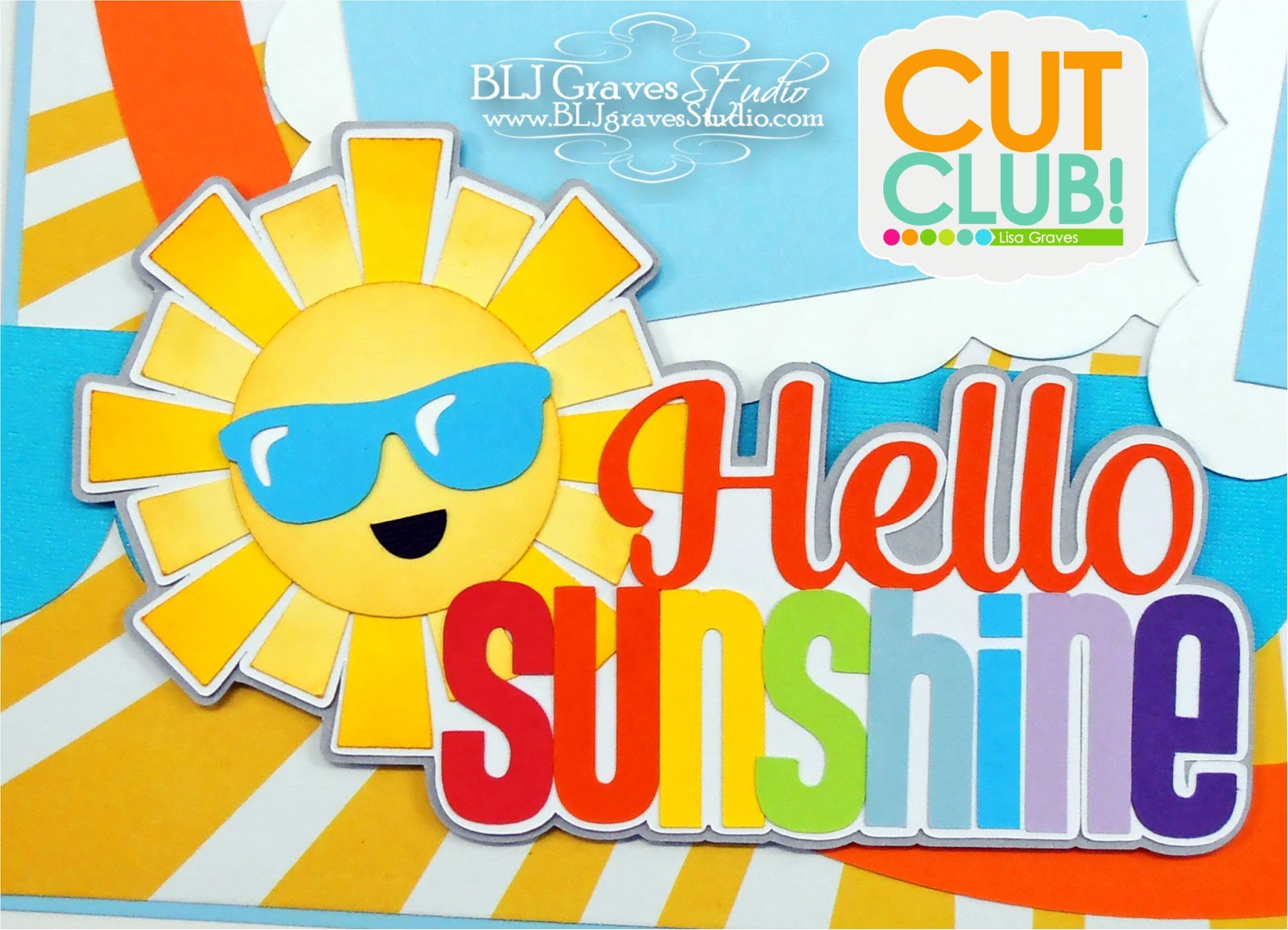 SVGCutClub: Hello Sunshine Scrapbook Layout