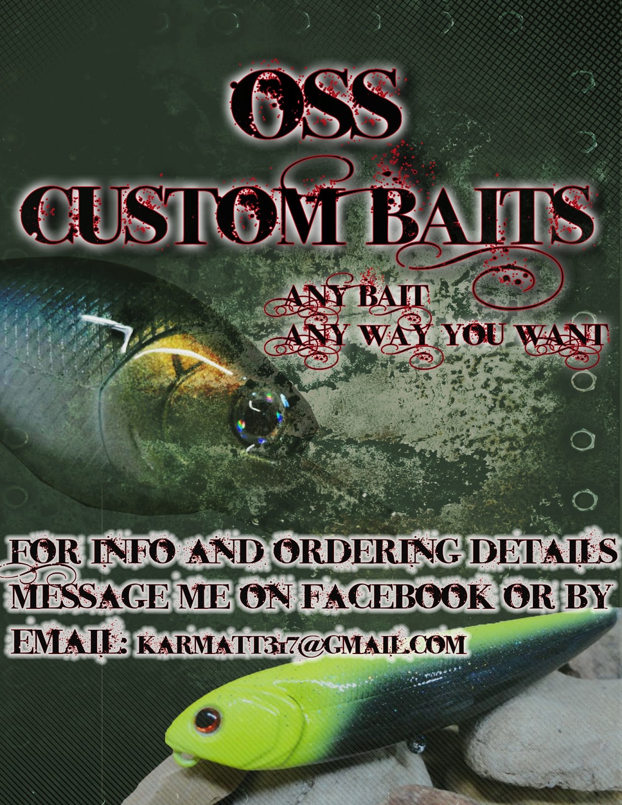 Fishing With Brooksy: OSS Custom Baits